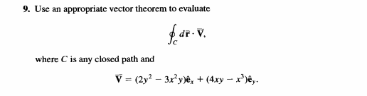 Solved Use an appropriate vector theorem to evaluate dr V, | Chegg.com