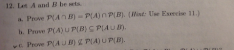 Solved Let A and B be sets. Prove P(A intersection B) = | Chegg.com