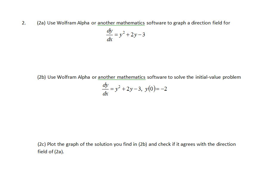 Solved Use Wolfram Alpha or another mathematics software to | Chegg.com