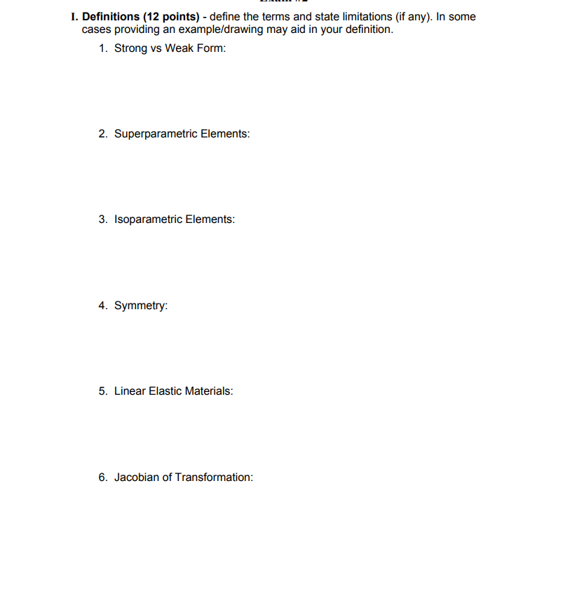 Solved I. Definitions (12 points) - define the terms and | Chegg.com