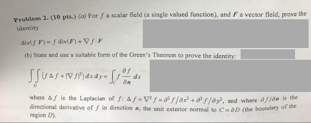 Solved For f a scalar field (a single valued function), and | Chegg.com