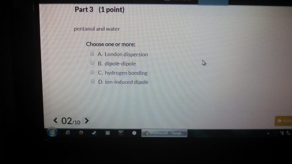 Solved uestion (3 points) Which intermolecular force(s) do | Chegg.com Solved uestion (3 points) Which intermolecular force(s) do | Chegg.com