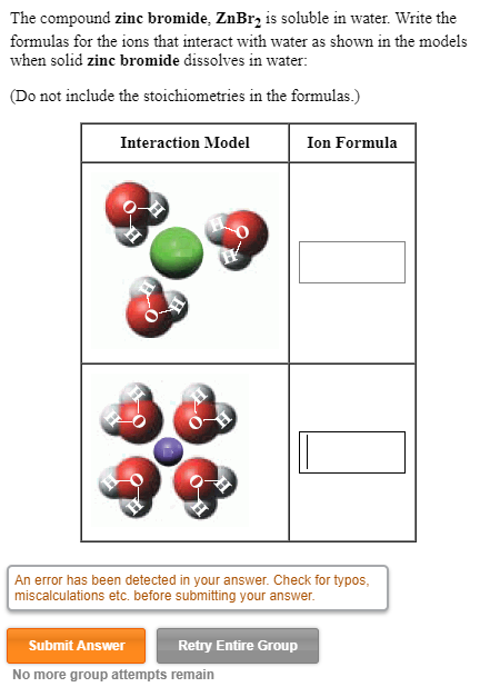 Solved The compound zinc bromide, ZnBr^ is soluble in water. | Chegg.com