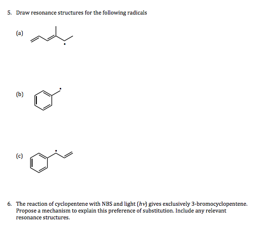 Solved 5. Draw resonance structures for the following | Chegg.com