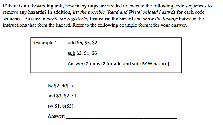 Solved If there is no forwarding unit, how many nops are | Chegg.com