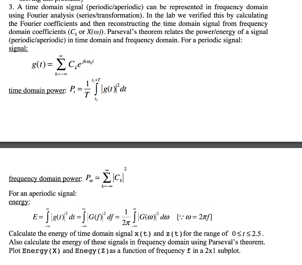 3. A time domain signal (periodic/aperiodic) can be | Chegg.com