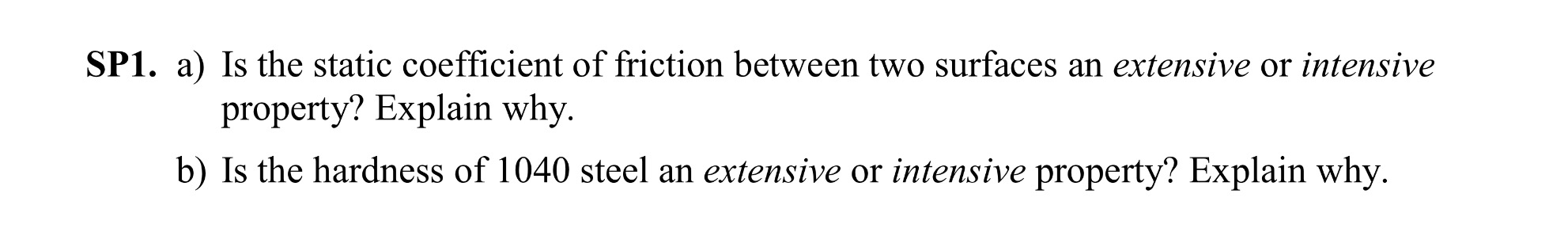 Solved Is the static coefficient of friction between two | Chegg.com