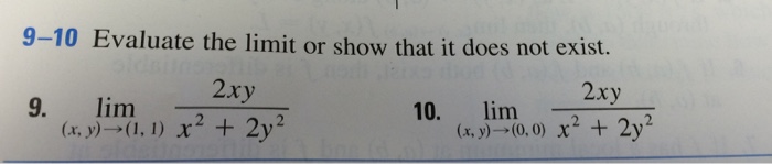 Solved Evaluate the limit or show that it does not exist . | Chegg.com