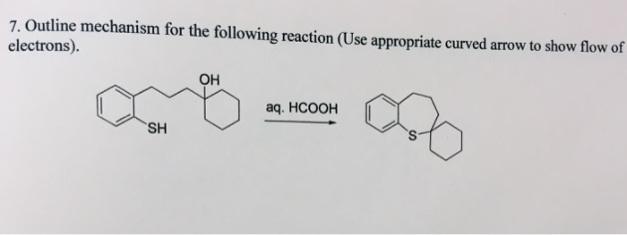 Solved Outline mechanism for the following reaction (Use | Chegg.com Solved Outline mechanism for the following reaction (Use | Chegg.com