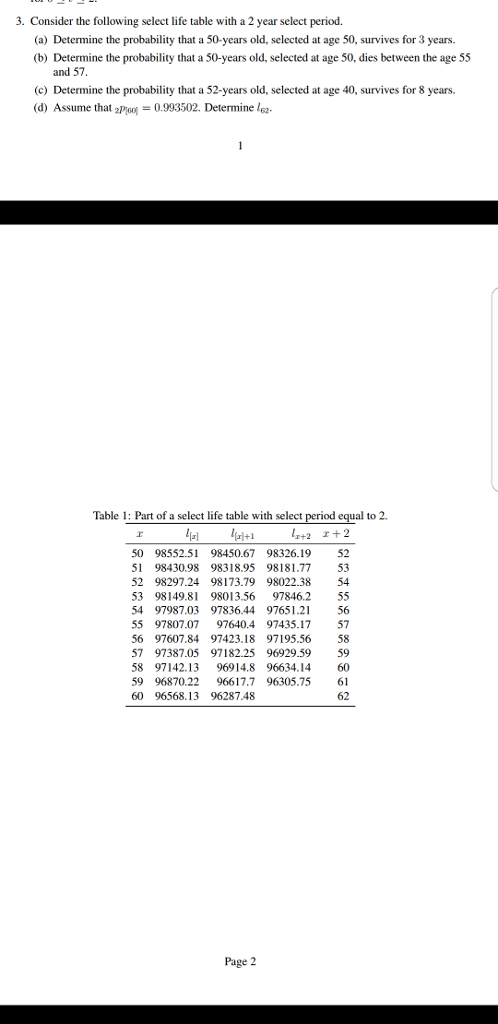 Solved 3. Consider the following select life table with a 2 | Chegg.com