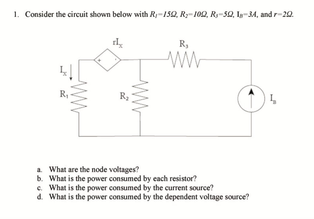 Solved l. Consider the circuit shown below with R,-15Q, | Chegg.com