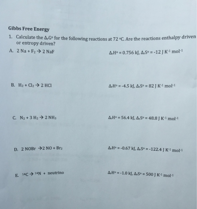 Solved Gibbs Free Energy Calculate the Δ,G or entropy | Chegg.com
