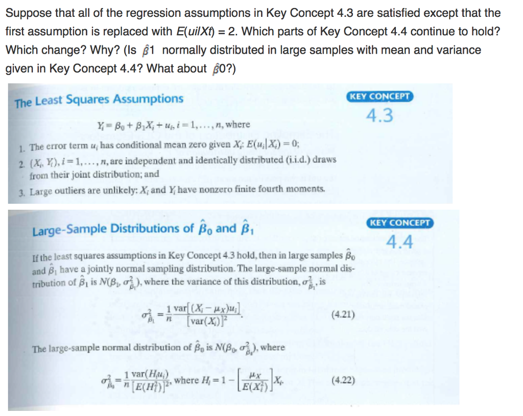 Solved Suppose that all of the regression assumptions in Key | Chegg.com
