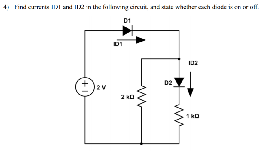 Solved 4) Find currents ID1 and ID2 in the following | Chegg.com