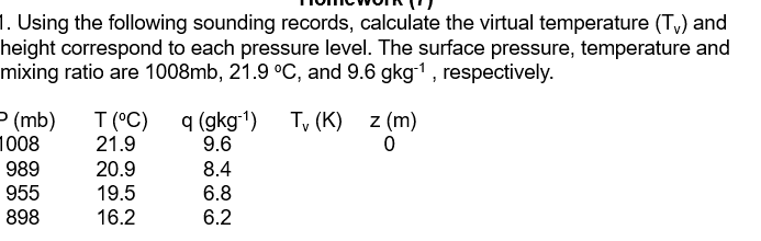 Solved . Using the following sounding records, calculate the | Chegg.com