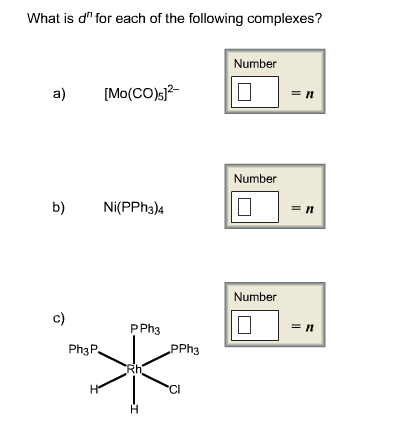 Solved What is dn for each of the following complexes? | Chegg.com
