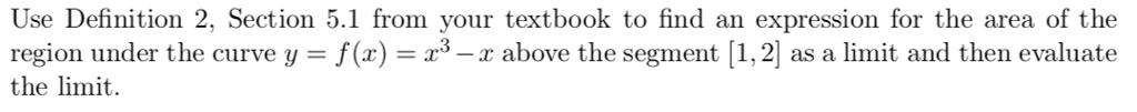 Solved Use Definition 2, Section 5.1 from your textbook to | Chegg.com