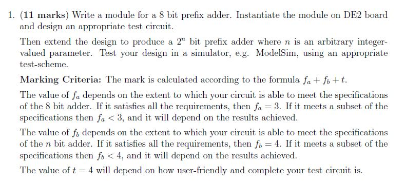 Solved 1. (11 marks) Write a module for a 8 bit prefix | Chegg.com