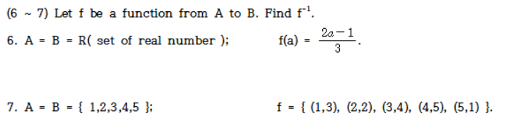 Solved: Let F Be A Function From A To B. Find F^-1. | Chegg.com