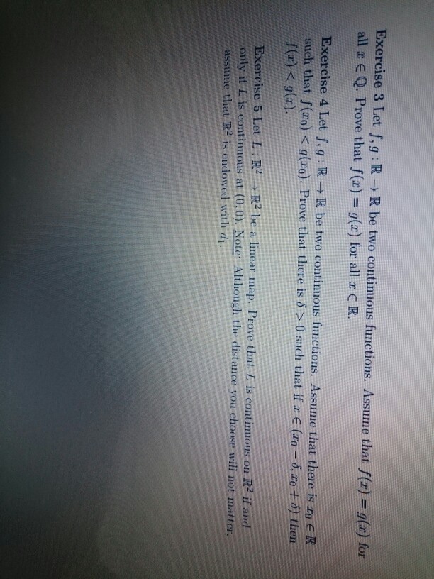 Solved Exercise 3 Let f, g : R → R be two continuous | Chegg.com