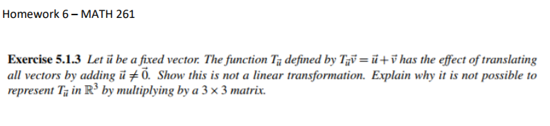 Solved Let u be a fixed vector. The function Tu defined by | Chegg.com