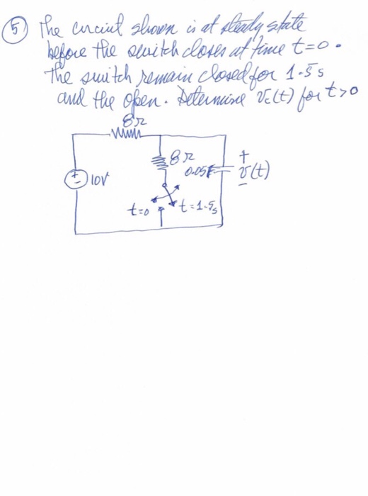 Solved The Circuit Shown Is At Steady State Before The