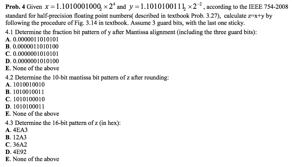 Prob. 4 Given X-1 . 1 0 1 0001 000 24 and y-1 . 1 0 1 | Chegg.com