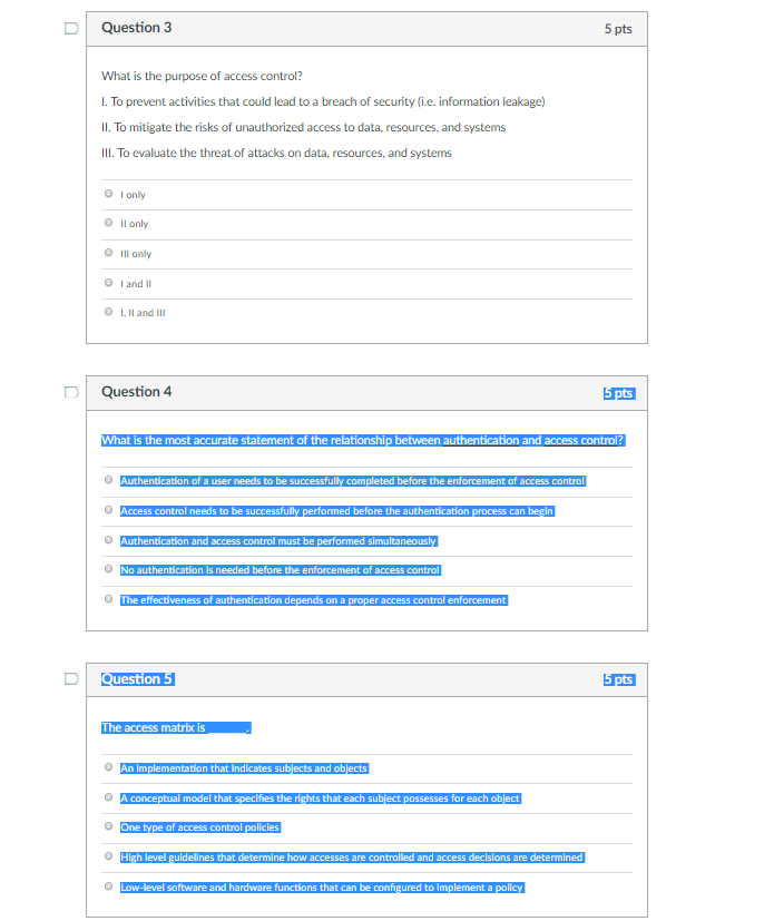 Solved What is the purpose of access control? I. To prevent | Chegg.com