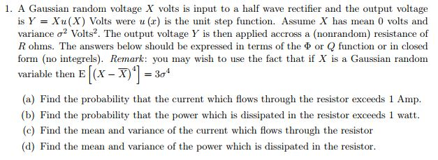 Solved 1. A Gaussian random voltage X volts is input to a | Chegg.com