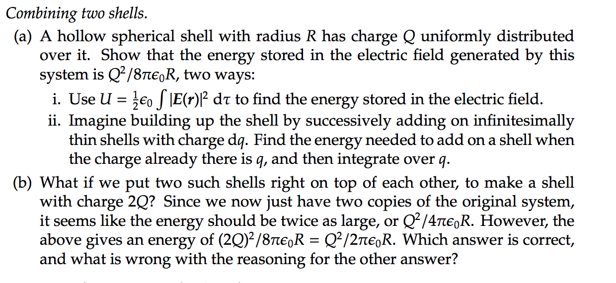 Solved Combining two shells. (a) A hollow spherical shell | Chegg.com