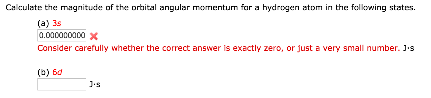 Solved Calculate the magnitude of the orbital angular | Chegg.com