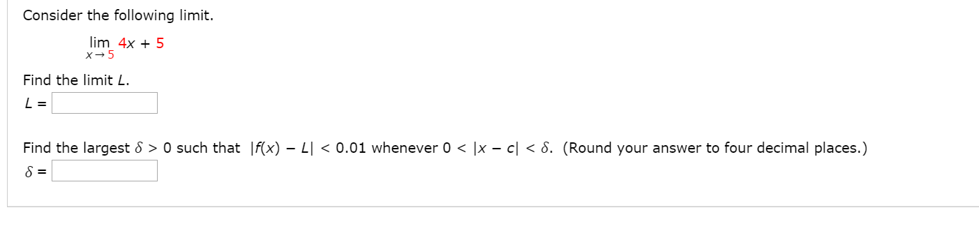 Solved Consider the following limit. lim x tends to 4x+5 | Chegg.com Solved Consider the following limit. lim x tends to 4x+5 | Chegg.com