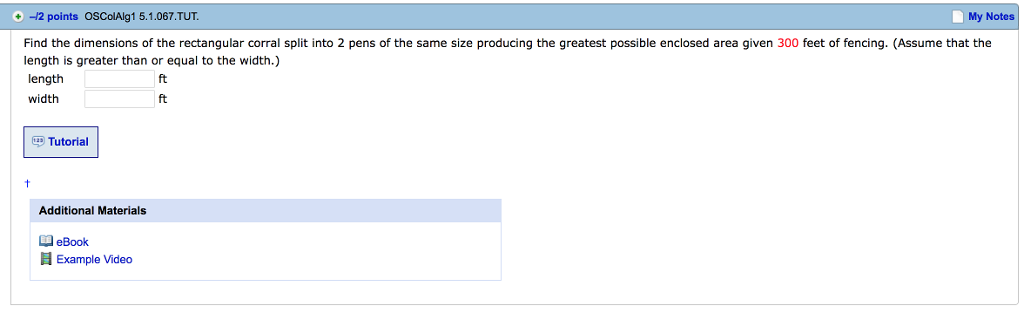 Solved Find the dimensions of the rectangular corral split | Chegg.com