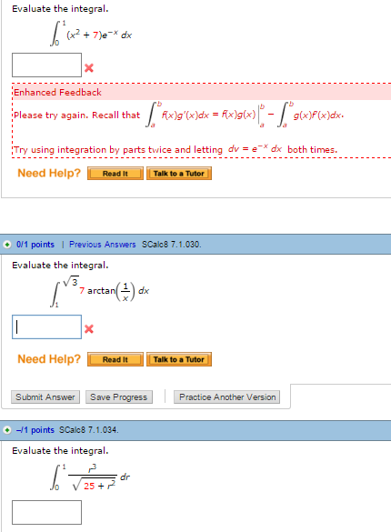 Solved Evaluate the integral. (x2 + 7)e^-x dx Evaluate the | Chegg.com