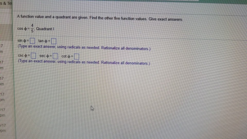 Solved A function value and a quadrant are given. Find the | Chegg.com