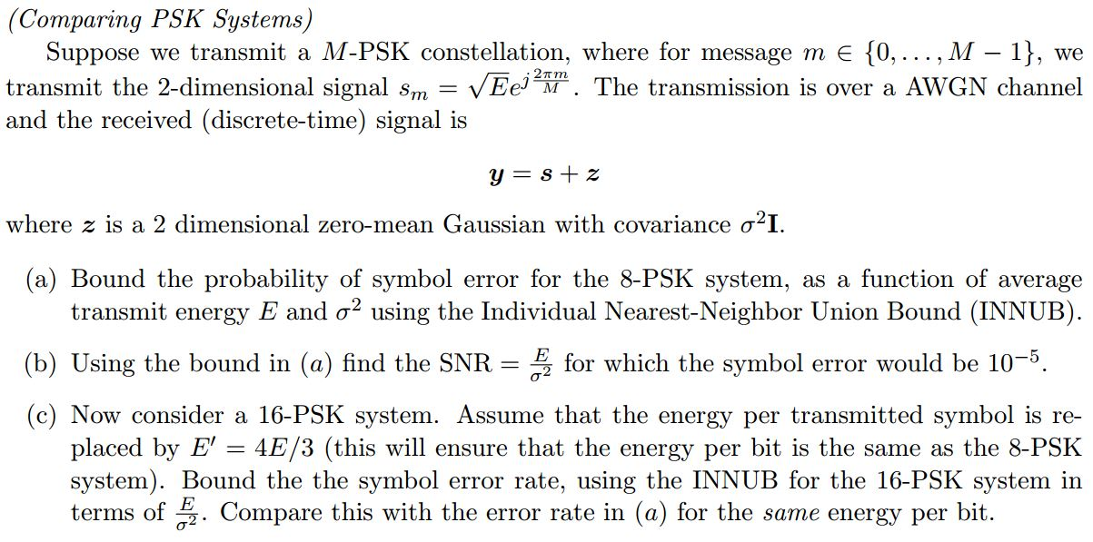 (Comparing PSK Systems) Suppose we transmit a M-PSK | Chegg.com