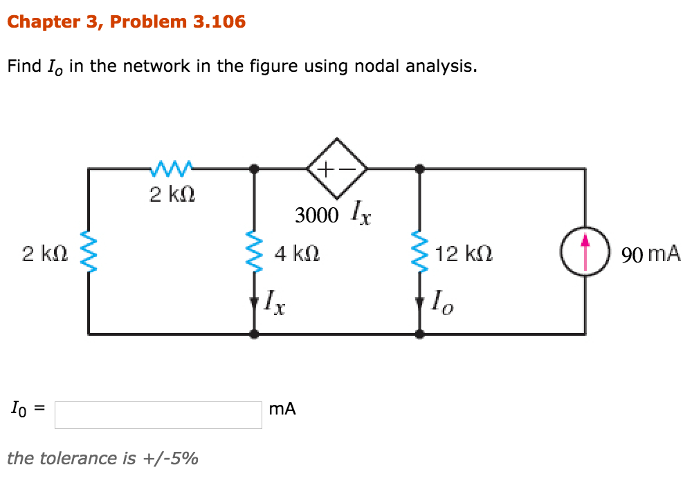 Solved: Chapter 3, Problem 3.106 Find Io In The Network In... | Chegg.com