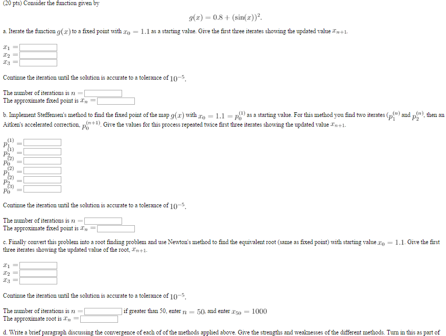 Consider the function given by Iterate the function | Chegg.com