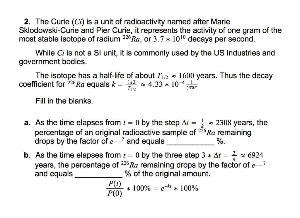 2. The Curie (Ci) is a unit of radioactivity named | Chegg.com