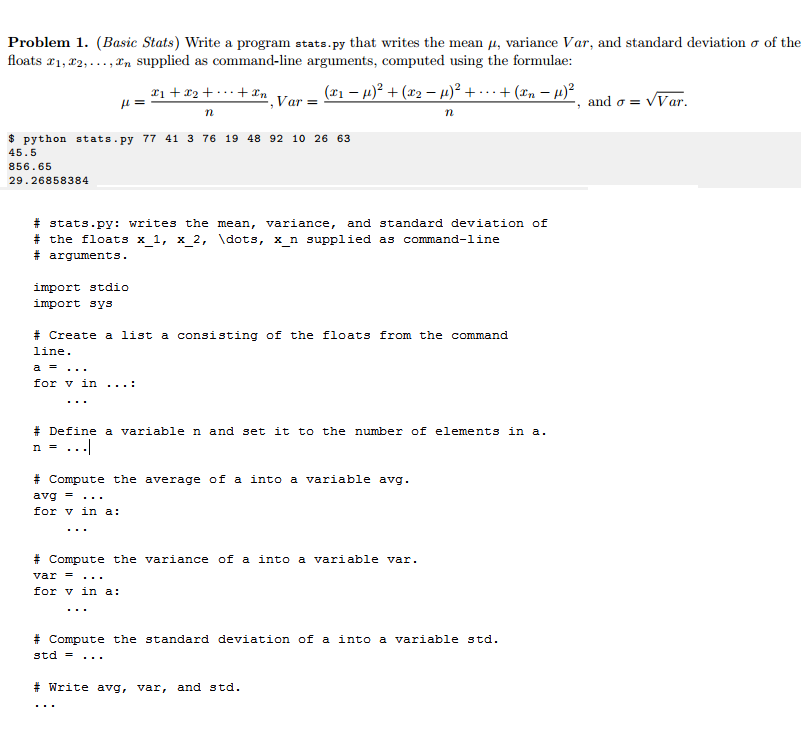 Solved Write a program stats.py that writes the mean mu, | Chegg.com