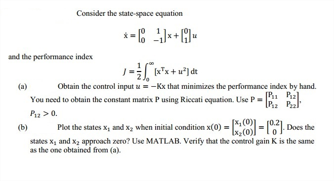 Consider the state-space equation 01 and the | Chegg.com