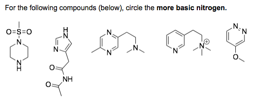 Solved What is the most basic nitrogen in each of the | Chegg.com