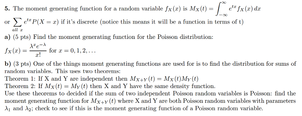 Solved The moment generating function for a random variable | Chegg.com