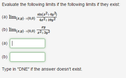 Solved Evaluate the following limits if the following limits | Chegg.com