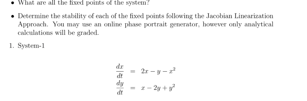 Solved What are all the fixed points of the system? | Chegg.com