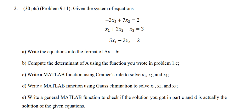Solved 2. (30 pts) (Problem 9.11): Given the system of | Chegg.com