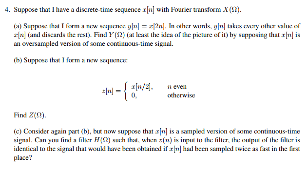 Solved 4. Suppose that I have a discrete-time sequence r[n] | Chegg.com
