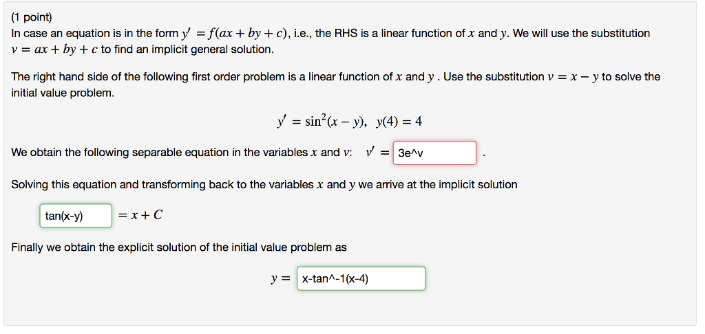 Solved 1 point) In case an equation is in the form y' =f(ax | Chegg.com