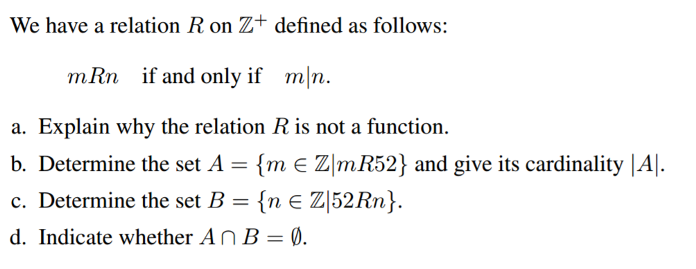 Solved We have a relation R on Z^+ defined as follows: mRn | Chegg.com