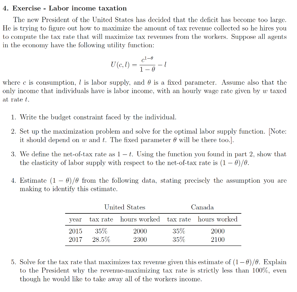 Solved 4. Exercise Labor income taxation The new President | Chegg.com